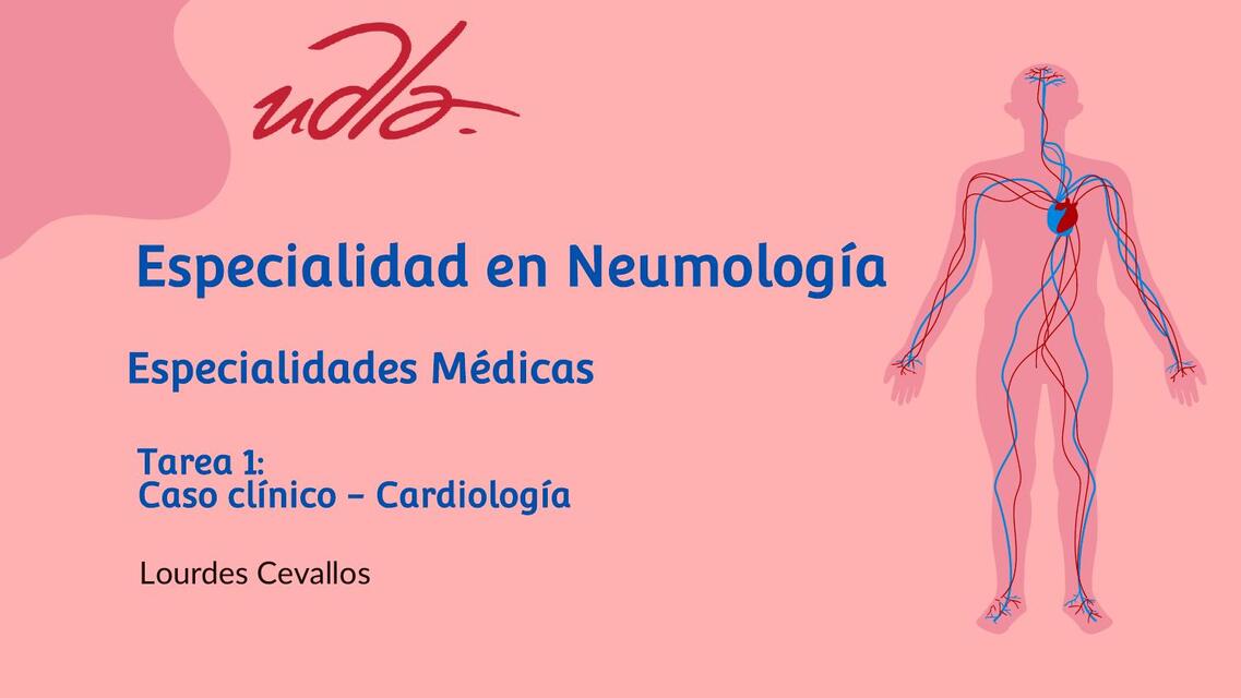 TAREA 1 caso clinico | Lu | uDocz