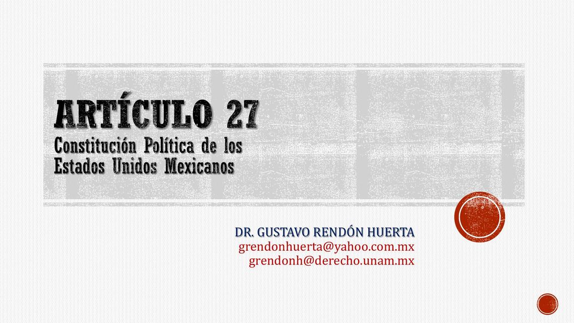 Artículo 27 CPEUM 4 | Bautista Martinez | uDocz