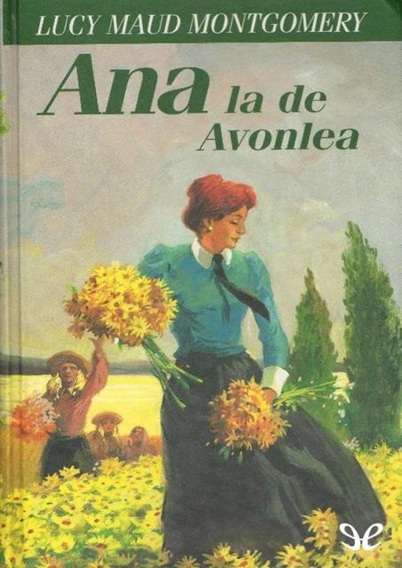 2 Ana la de Avonlea | Julieta Laguna | uDocz