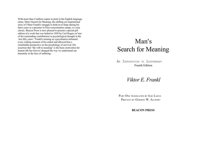 Mans Search for Meaning by Viktor E Frankl | Alejandro Navarro | uDocz