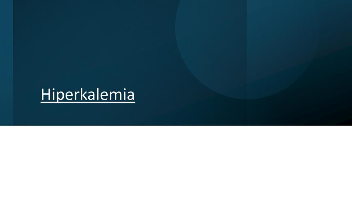 HIPERKALEMIA NEFROLOGIA | gamaliel c | uDocz