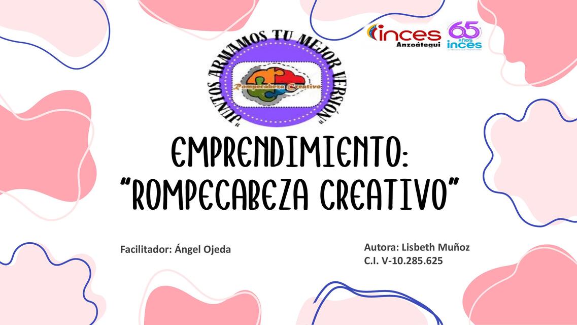 Emprendimiento Rompecabeza Creativo Lisbeth Muñoz | Marshall lee | uDocz