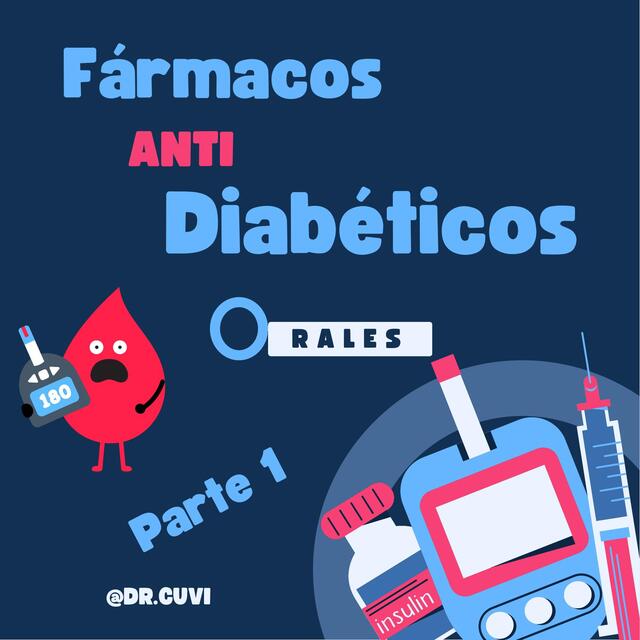 Fármacos antidibeticos orales flash cards | Daniel Cuvi | uDocz