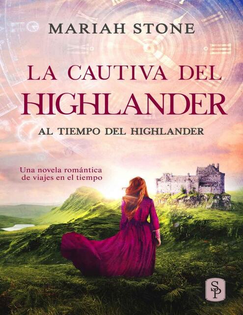 La cautiva del highlander by Mariah Stone Stone Ma | Diasneli | uDocz