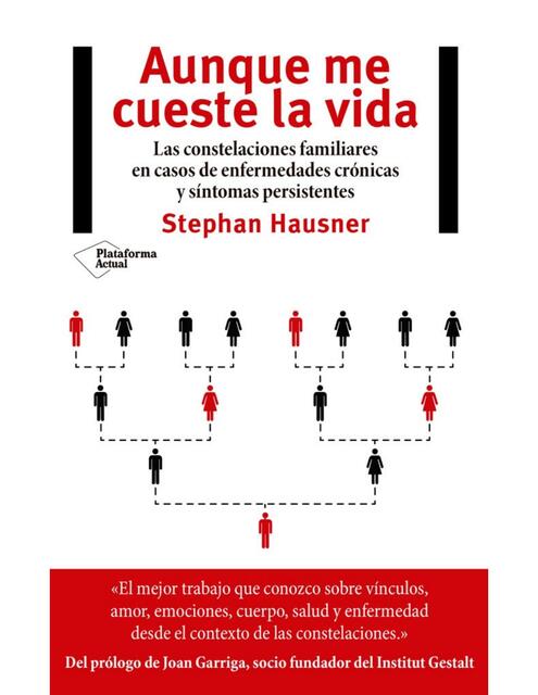 Stephan Hausner Aunque me cueste la vida Las const | fernando | uDocz