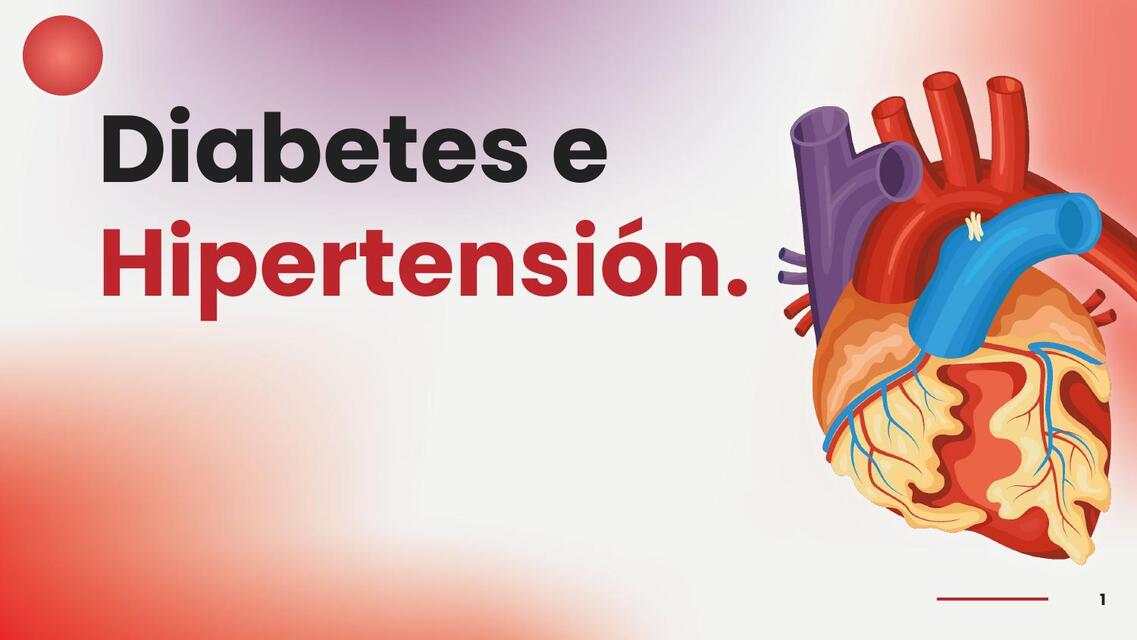 DIABETES E HIPERTENSIÓN ARTERIAL | Summaries_med | uDocz