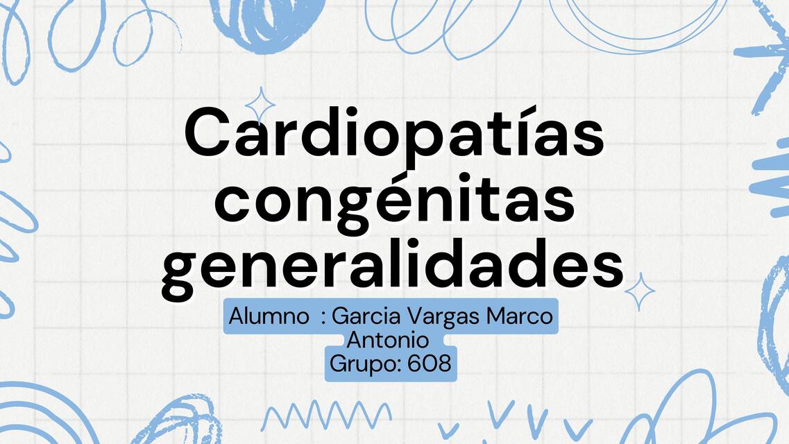 Generalidades de cardiopatias congénitas | Star | uDocz