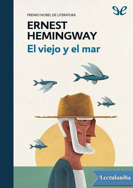 El viejo y el mar Ernest Hemingway | Gabriel | uDocz
