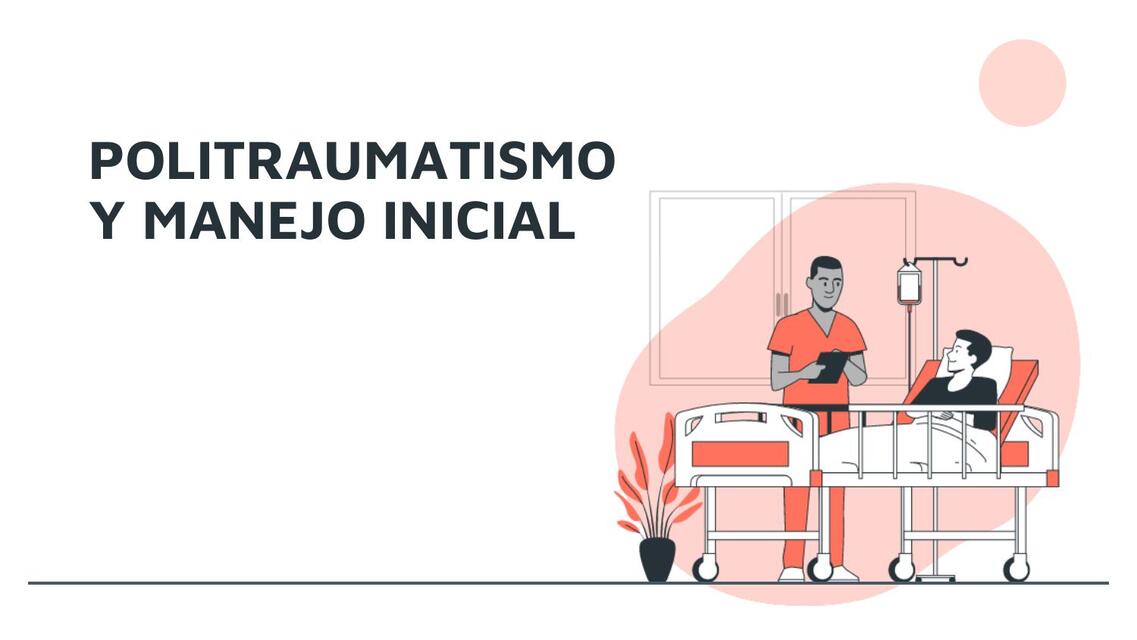 POLITRAUMATISMO | Dámaris Ato | uDocz