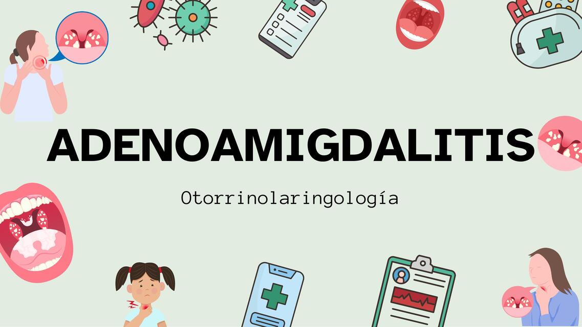 Adenoamigdalitis | FerMed | uDocz