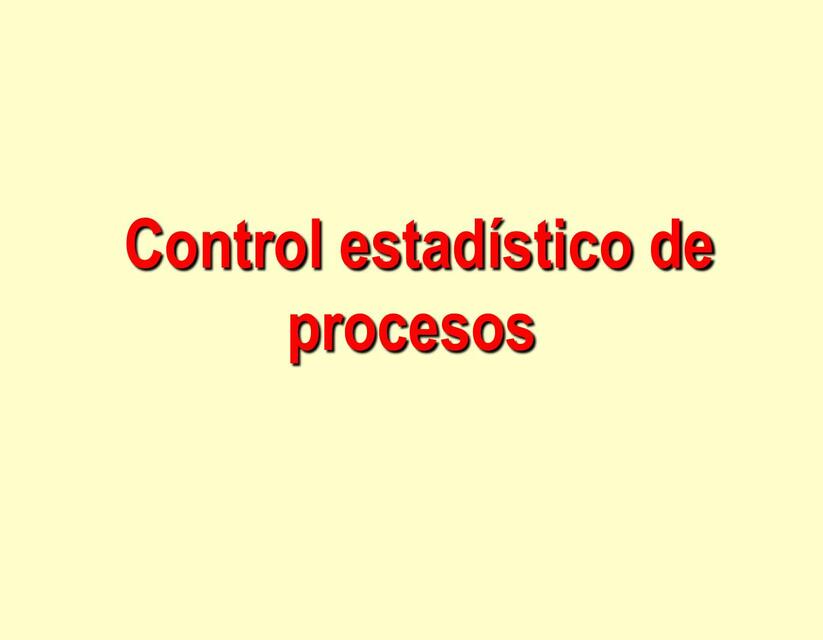 control estadistico de procesos 4 | Israel Riegos | uDocz