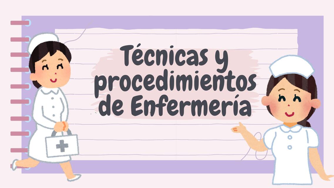 Sem 2 Técnicas y procedimientos de Enfermería | Joana Andrea | uDocz