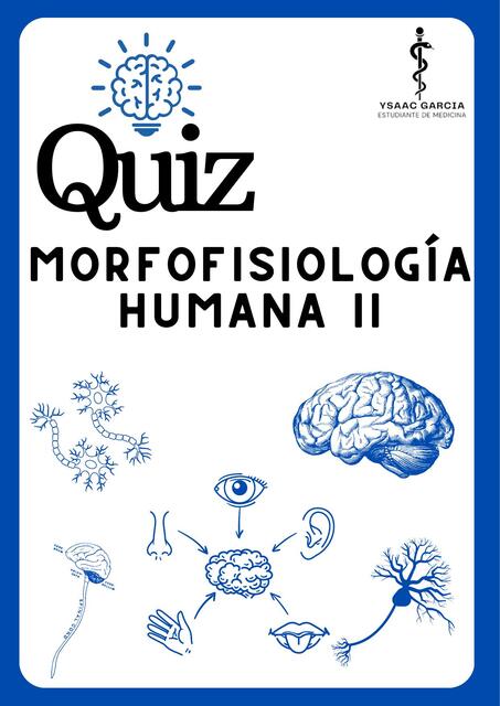 Quiz Morfofisiología Humana II | Ysaac Garcia | uDocz