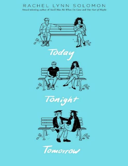 2 Today Tonight Tomorrow Rachel Ly | Luna P | uDocz