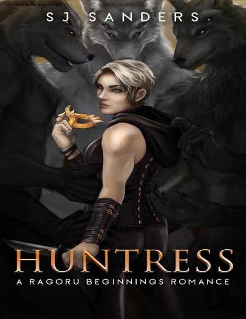 Huntress SJ Sanders | Luna P | uDocz