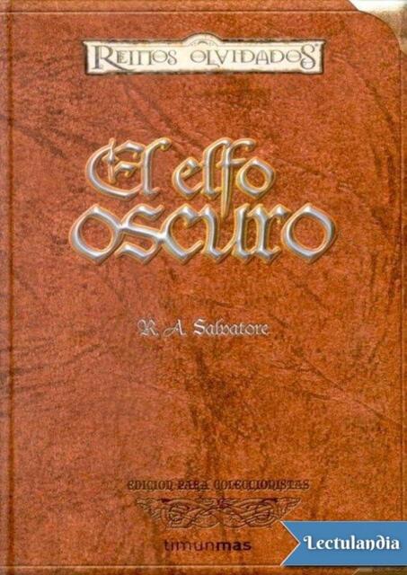 El elfo oscuro R A Salvatore | Sofia | uDocz