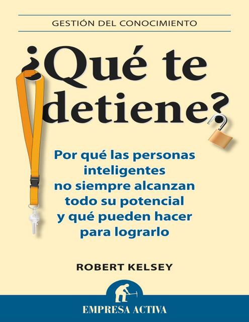 QUÉ TE DETIENE ROBERT KELSEY | Damaris candela | uDocz