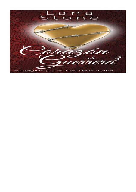 03 Protegida Por el Líder de la Mafia Lana Stone | Teofilo | uDocz
