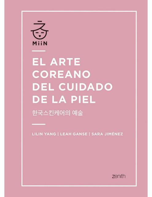 El arte coreano del cuidado de la piel Lilin Yang | Michell | uDocz