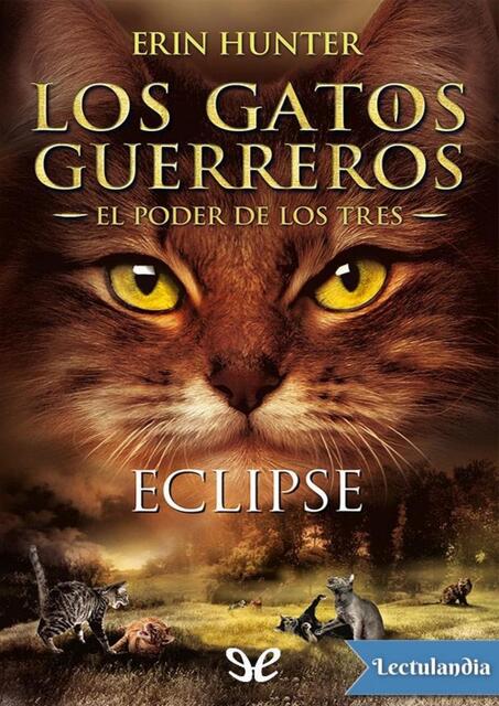 Eclipse Erin Hunter | Melany Artigas Rosa | uDocz