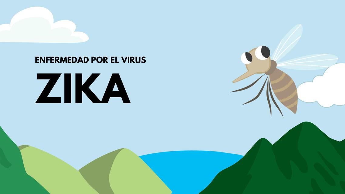 ZIKA: fisiopatología, clínica y más | ScarCX | uDocz
