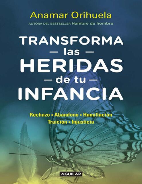 Anamar Orihuela Transforma las heridas d | Yoshira S. Valencia G. | uDocz