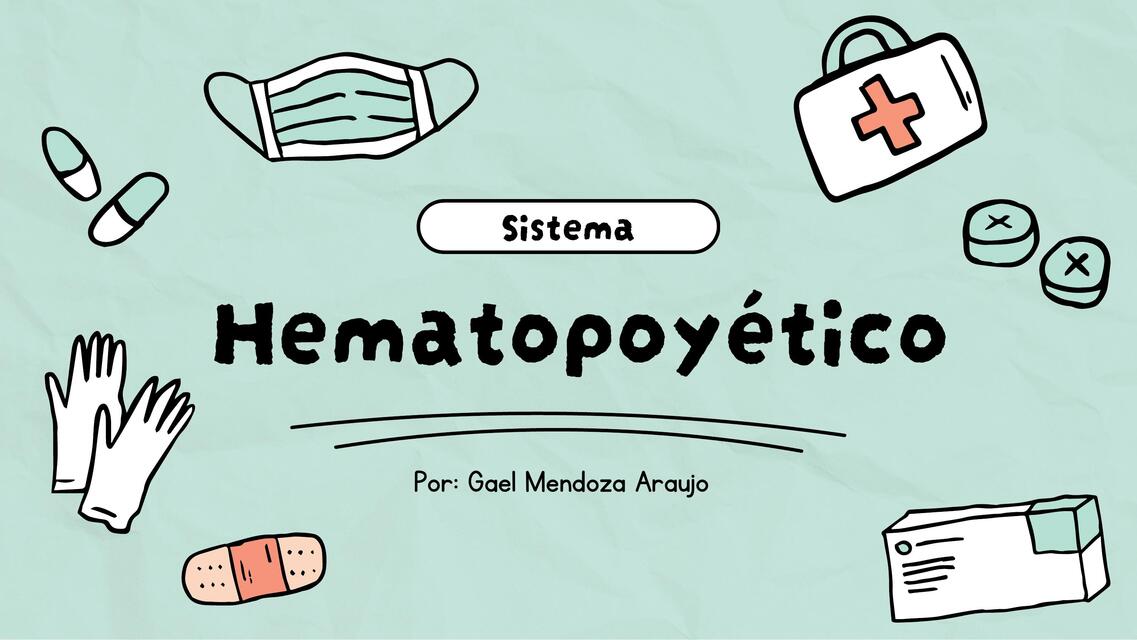Sistema Hematopoyetico | ALII | uDocz