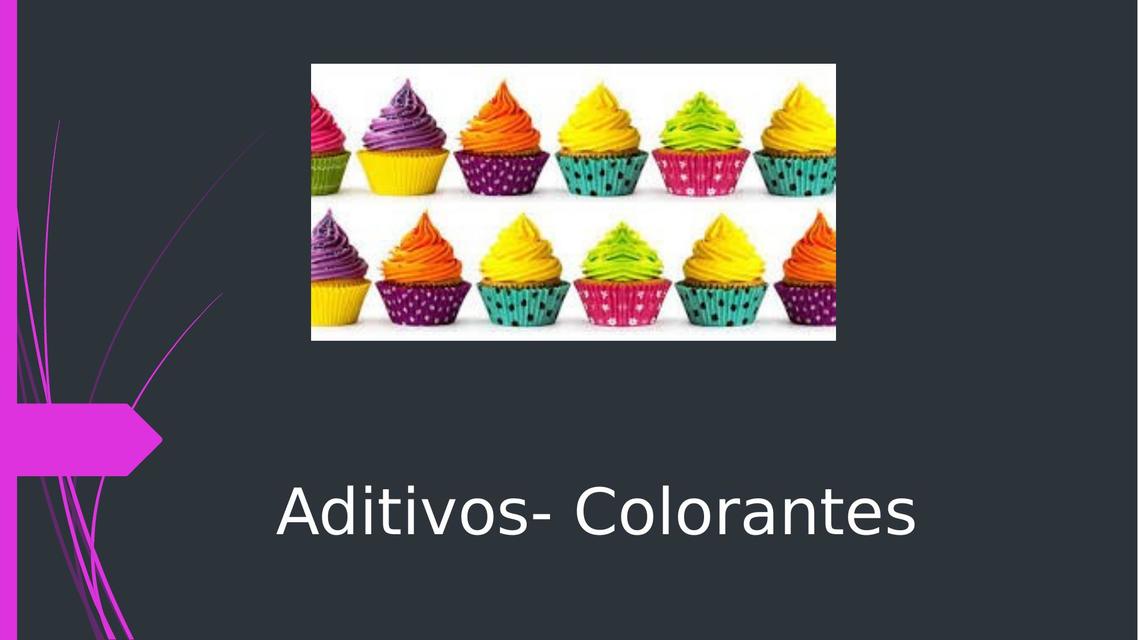 Aditivos COLORANTES | Mariana Nuñez | uDocz