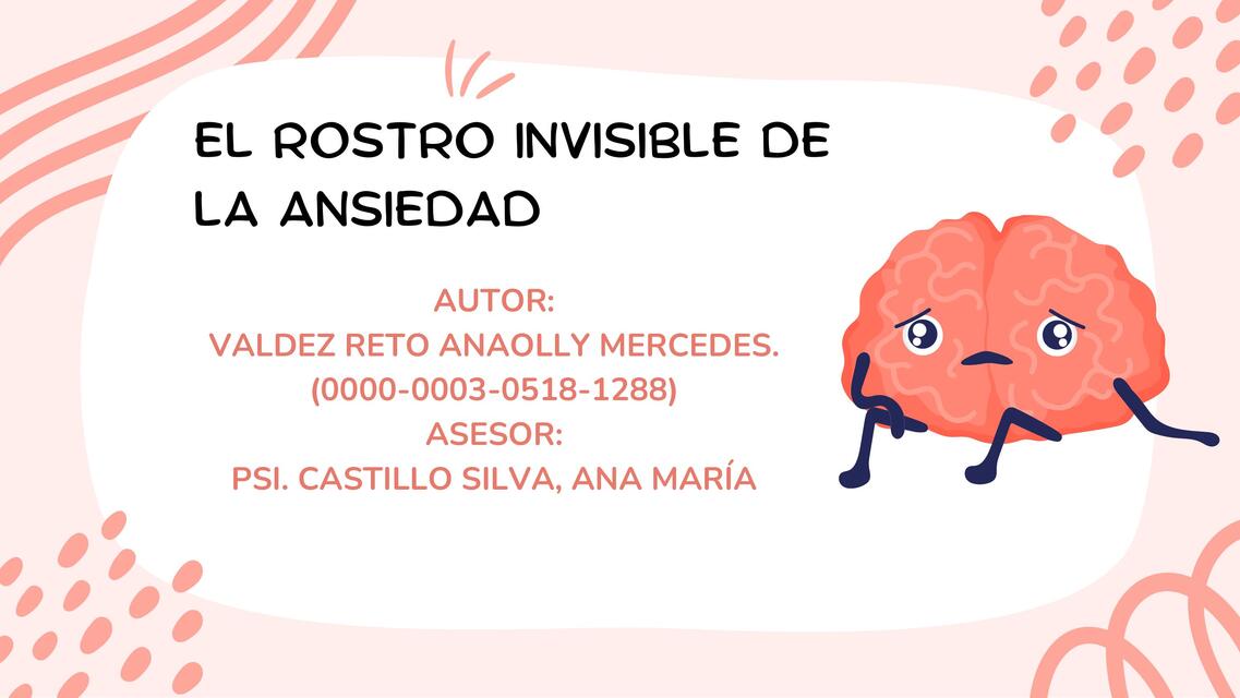 El rostro invisible de la ansiedad | Psico-ayuda | uDocz