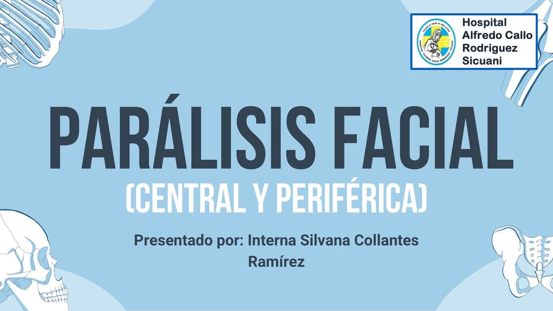 PARÁLISIS FACIAL (Central y periférica) | Silvana | uDocz