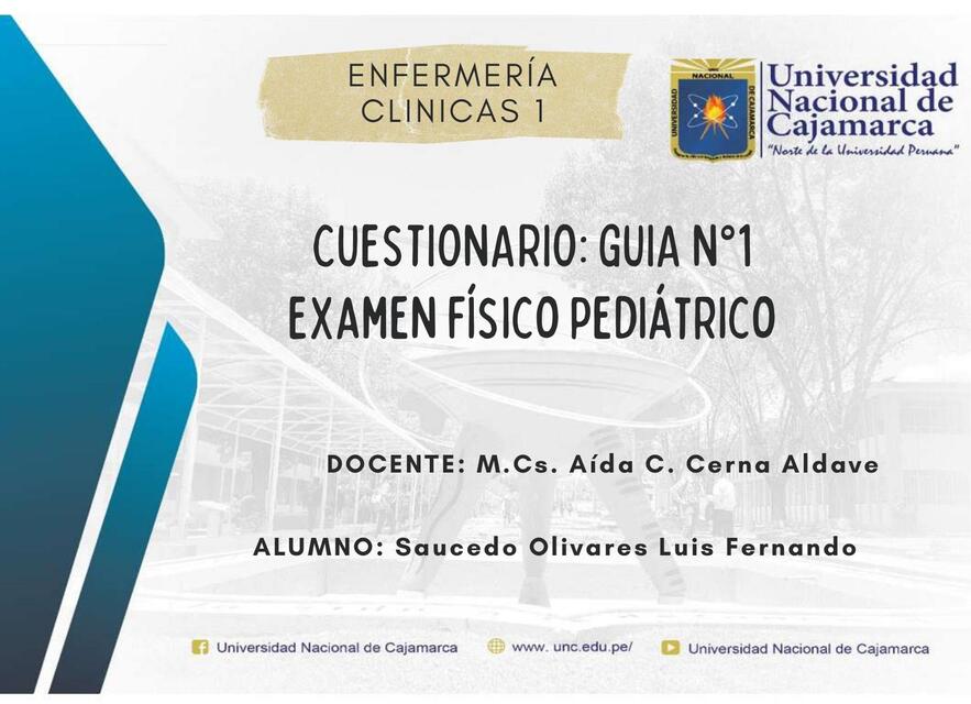 Cuestionario: guía n 1 examen físico pediátrico | Fernando | uDocz