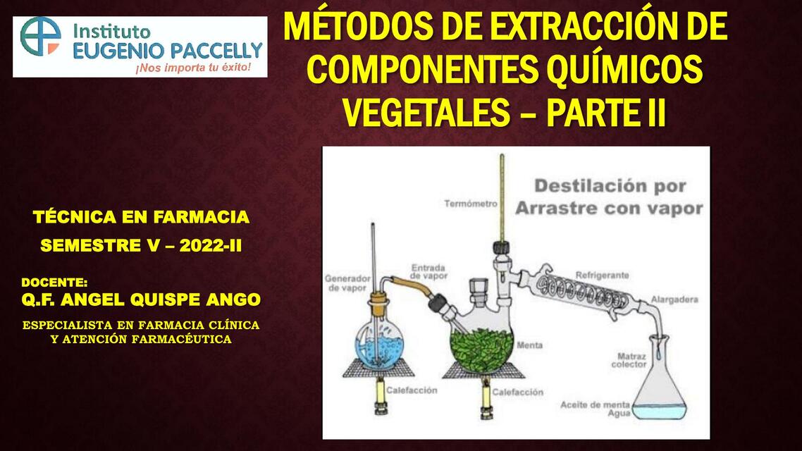 CLASE IV DR ANGEL QUISPE METODOS DE EXTRACCION DE | DEISY | uDocz