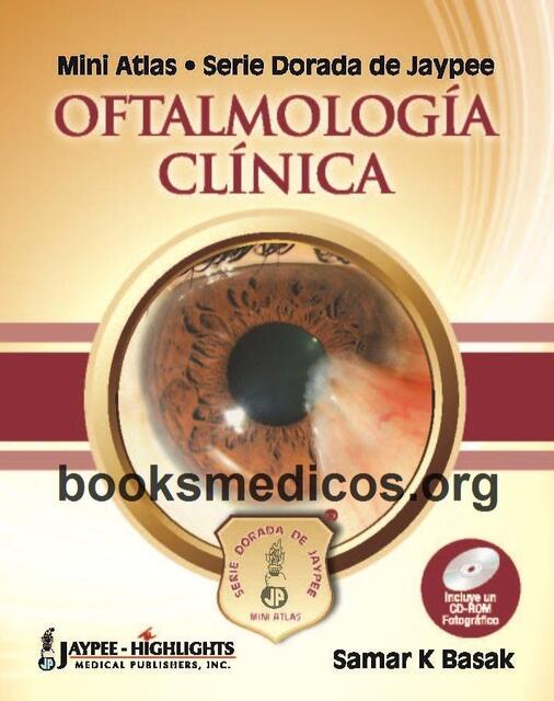 Oftalmologia Clinica Samar K Basak booksmedicos or | kskfjskbfksrnv | uDocz
