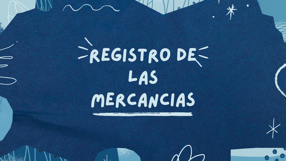 Registro de las mercancias | ramos aly | uDocz