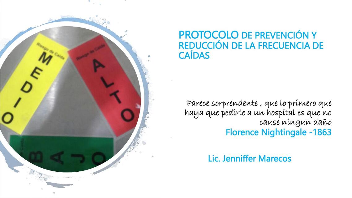 Protocolo de prevención y reducción | Enfermero Isaias Rivas | uDocz