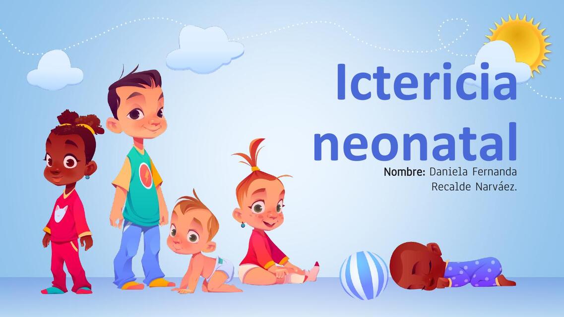 Ictericia neonatal | nory timaure | uDocz