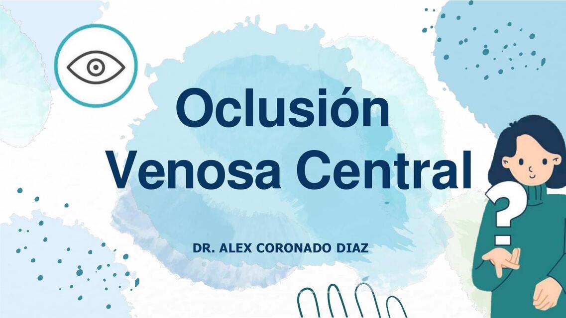 oclusion venosa cent downloadable | Alex | uDocz