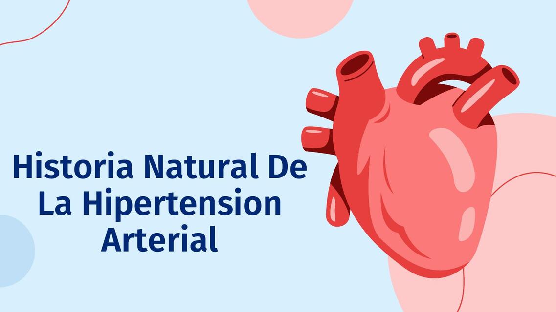 HIPERTENSION HISTORIA NATURAL | Emily | uDocz