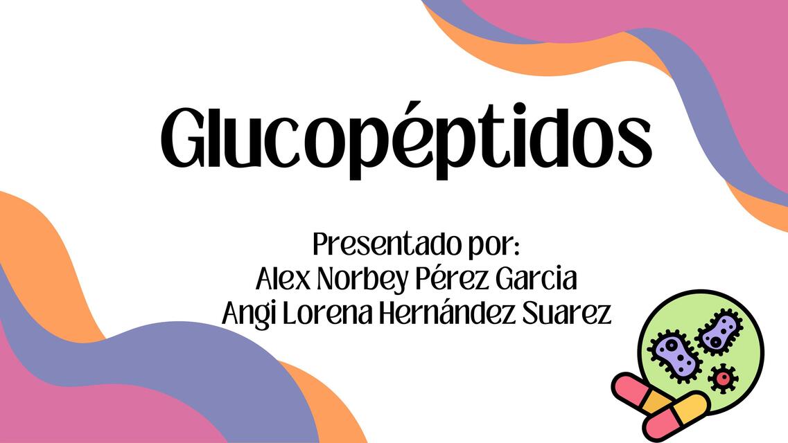 farmaco glucopeptidos1 | Alex Garcia | uDocz