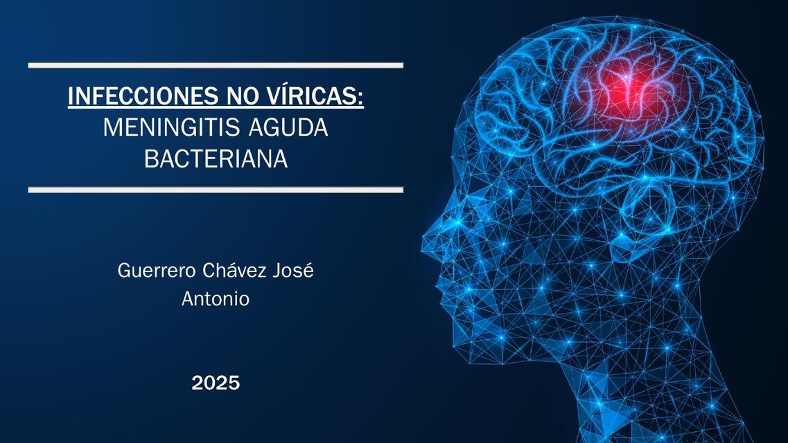 MENINGITIS AGUDA BACTERIANA | JOSE ANTONIO | uDocz