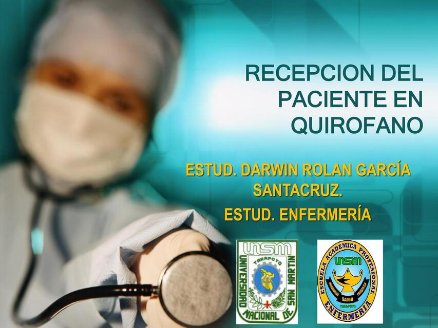 APUNTES DARWIN GARCIA RECEPCION DEL PACIENTE | Darwin García | uDocz
