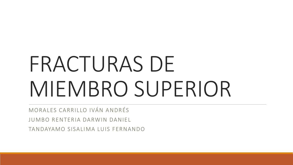Fracturas de miembro superior | Andres | uDocz Fracturas de miembro superior | Andres | uDocz