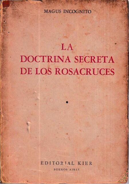 La Doctrina Secreta de los Rosacruces Magus Incogn | Joe | uDocz