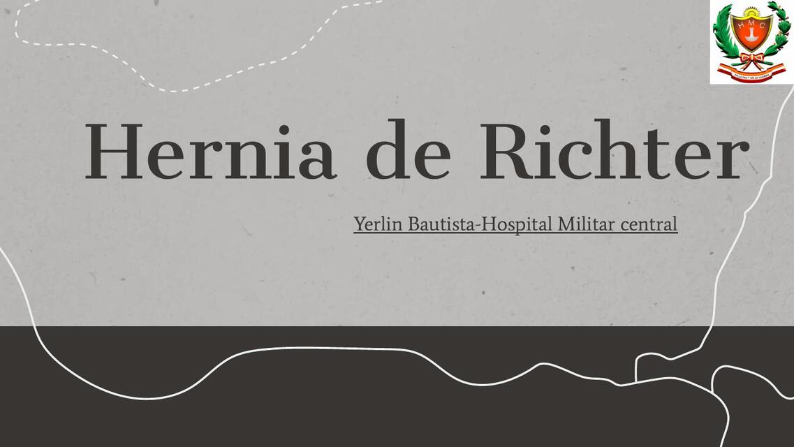 Hernia de Richter | Yerlin Bautista | uDocz