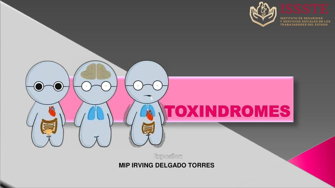 TOXINDROMES 2 | Irving Delgado | uDocz