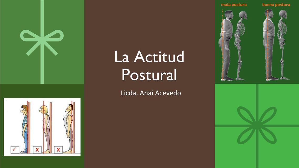 La Actitud Postural | Anai Acevedo | uDocz