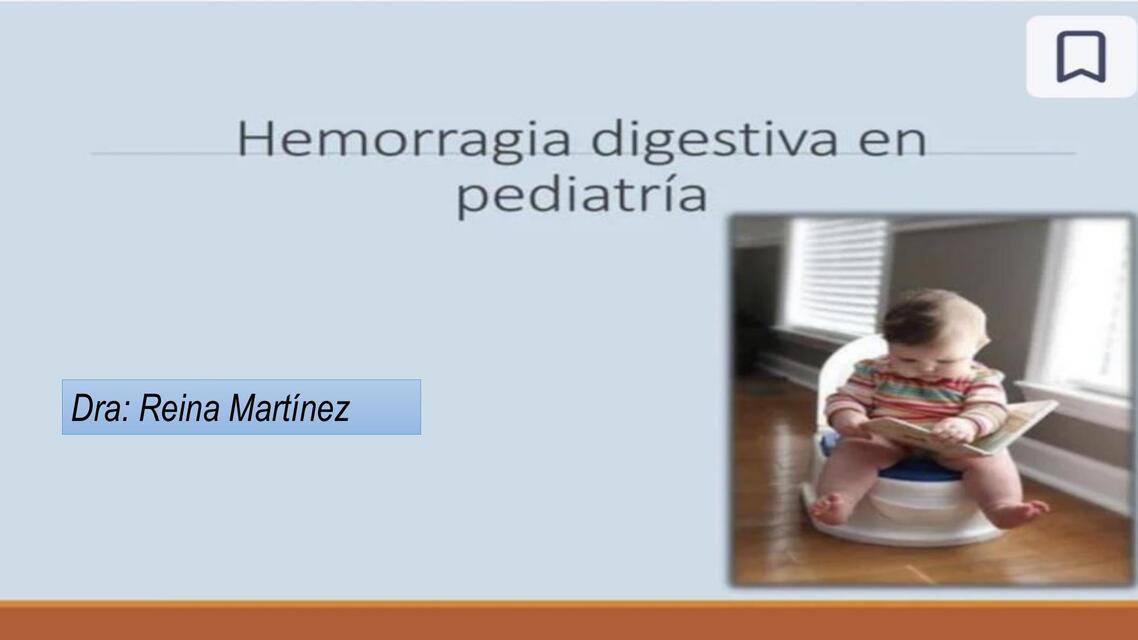 Hemorragia digestiva en pediatría | Mayra narvaez | uDocz