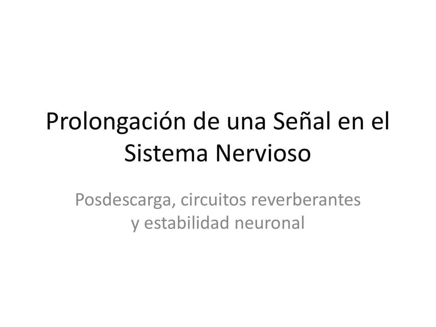 Prolongacion Senal Neuronal | ASHLEY GUADALUPE | uDocz