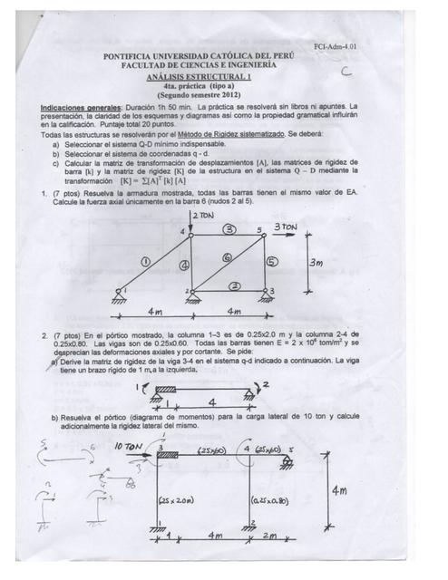 PRÁCTICA CALIFICADA 4 ANÁLISIS ESTRUCTURAL 1 - Prácticas resueltas compiladas de ingeniería ...