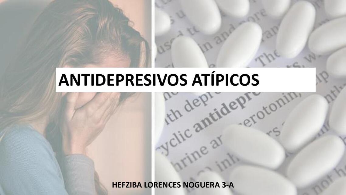 ANTIDEPRESIVOS ATIPICOS | Rodiz | uDocz
